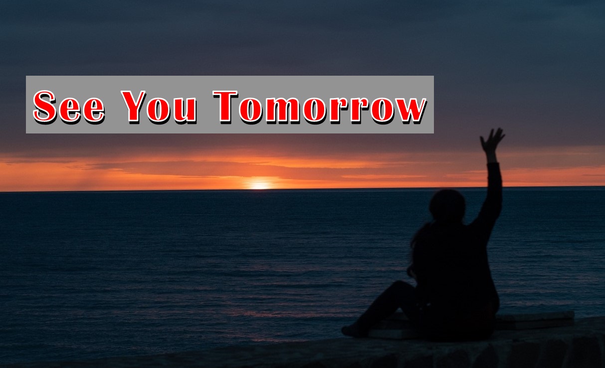 See You Tomorrow – The Christian Caravan